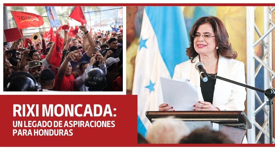Rixi Moncada: Un legado de aspiraciones para Honduras